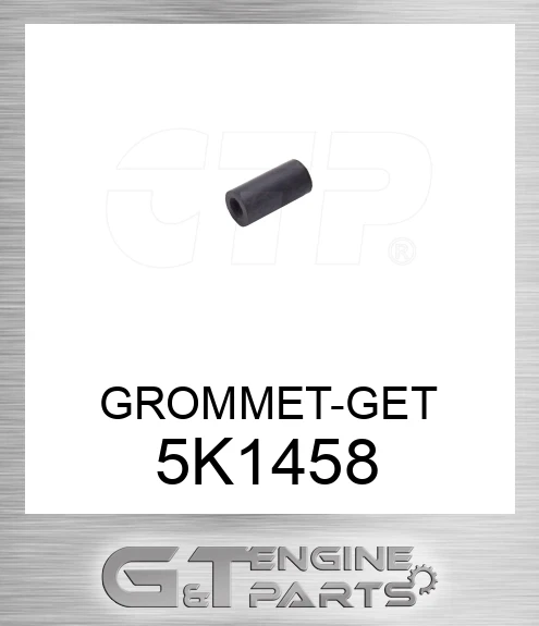 5K1458 GROMMET-GET made to fit CATERPILLAR | WARRANTY | Price: $0.34