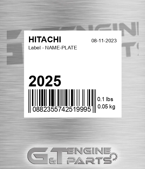 2025 Label - NAME-PLATE made to fit HITACHI | LTD. WARRANTY | Price: $72.76