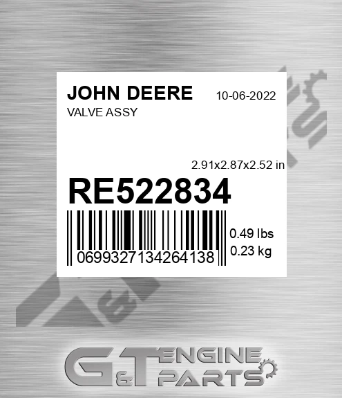 RE522834 John Deere Valve RE522834 made to fit John Deere | Price: $390.58.